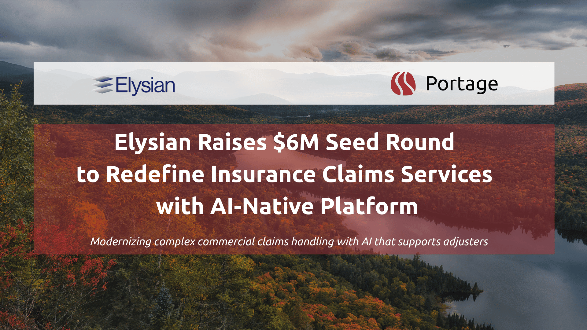 Elysian Raises $6M Seed Round to Redefine Insurance Claims Services with AI-Native Platform ...